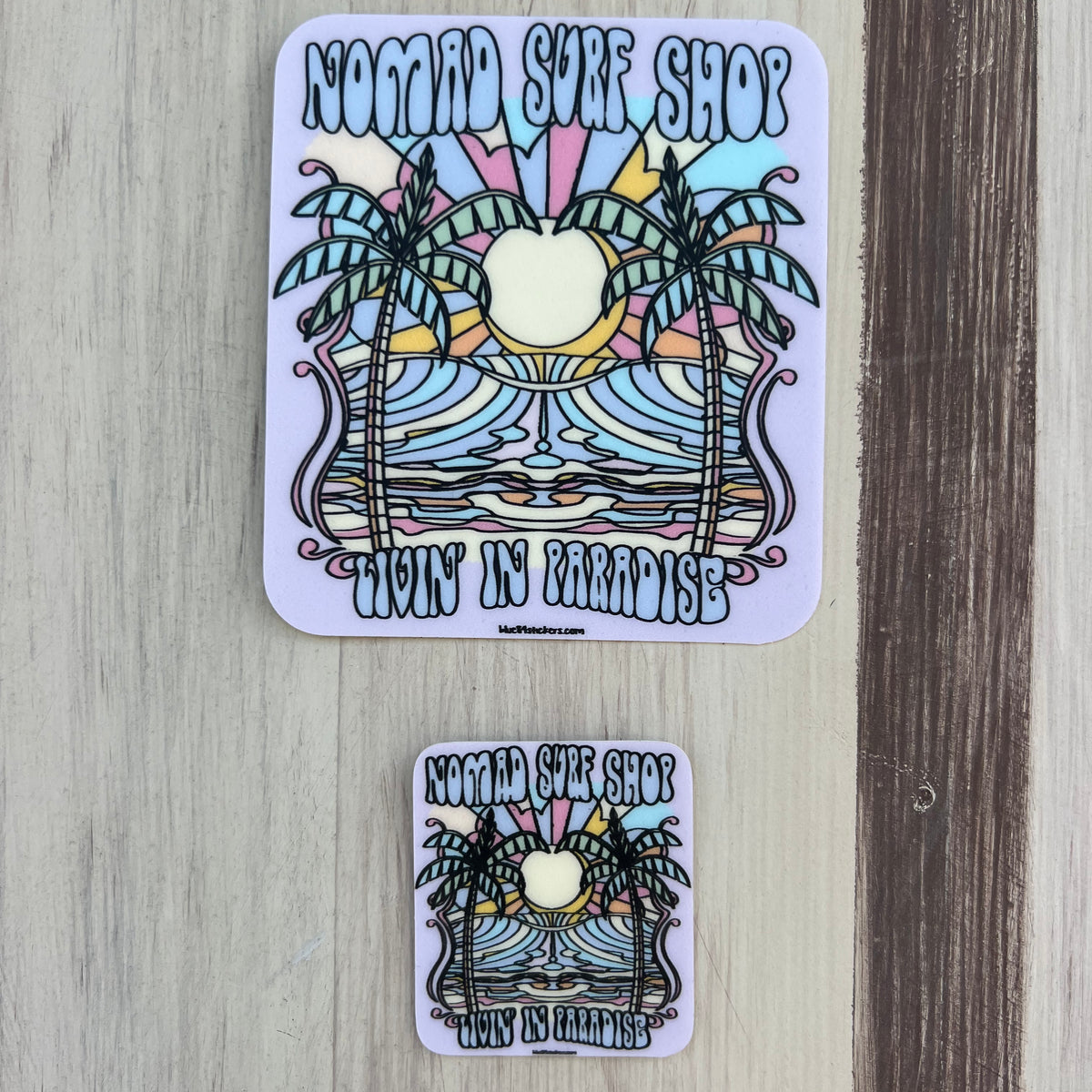 Nomad Livin' In Paradise Sticker – Nomad Surf Shop